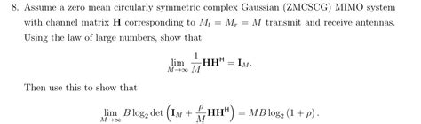 Solved Assume A Zero Mean Circularly Symmetric Complex Ga