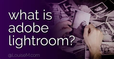 What Is Adobe Lightroom Tutorial For Beginners Part 1