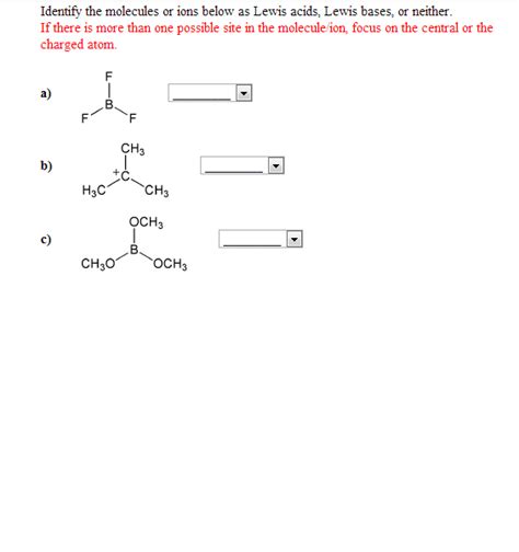 Solved Identify The Molecules Or Ions Below As Lewis Acid