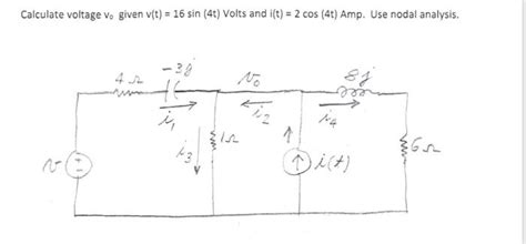 Solved Calculate Voltage V Given V T Sin T Volts And Chegg