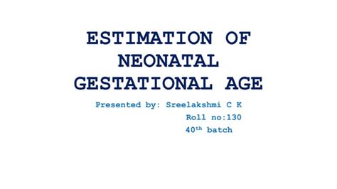 Gestational Age Estimation Pediatricspptx