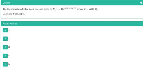 Question The Lognormal Model For Stock Prices Is
