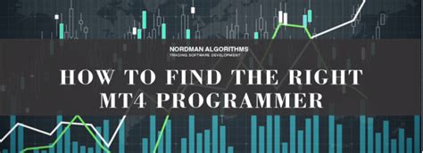 Mt4 Programmers For Hire How To Find The Right Mt4 Mql4 Programmer
