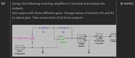 q2design the following inverting amplifiers in