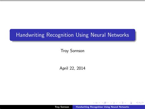 handwriting recognition using neural networks troy sornson april 22 2014