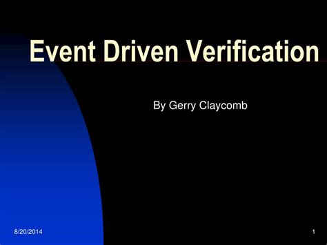 Ppt Event Driven Verification Powerpoint Presentation Free Download
