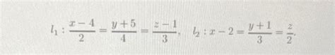 Solved Determine Whether The Lines I1 And L2 Are Parallel