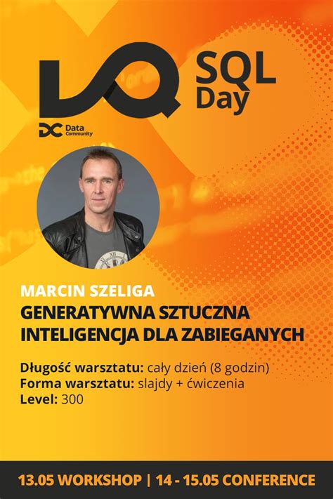 Data Community Poland On Linkedin Sqlday2024 Sqlday Datacommunitypoland Datacommunity