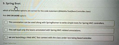 Solved Spring Boot Which Of The Below Options Are Correct For The Code Statement Webmvctest