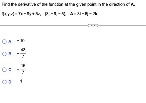 Solved Find The Derivative Of The Function At The Given Chegg