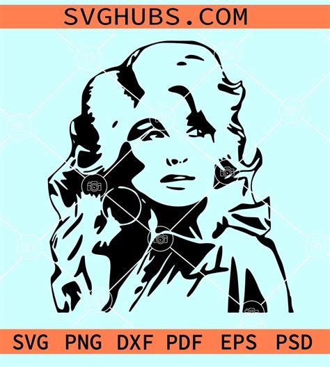 Dolly Parton Svg Dolly Parton Png In Dolly We Trust Svg Western Svg Country Music Svg Artofit