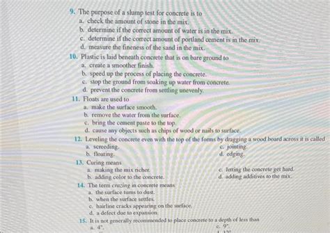 Solved 9 The Purpose Of A Slump Test For Concrete Is To A