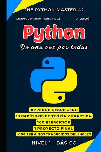 Libro Python De Una Vez Por Todas Python Master Spanish Meses Sin