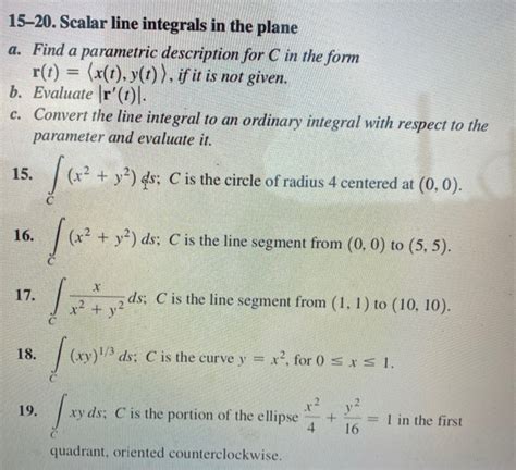 Solved Scalar Line Integrals In The Plane A Find A Chegg