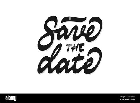 Save The Date Vector Lettering Stock Vector Image And Art Alamy
