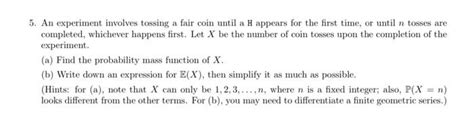 solved an experiment involves tossing a fair coin until a h appears for 1 answer