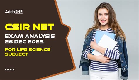 CSIR NET Exam Analysis Dec For Life Science Subject
