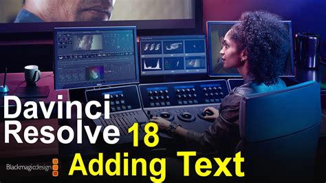 👉davinci Resolve 18 For Beginners Adding Text Part 10 Of 15 Youtube