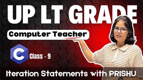 9 iteration statements in c language up lt grade happy coding with