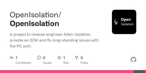 Github Openisolationopenisolation A Project To Reverse Engineer Alien Isolation Provide An