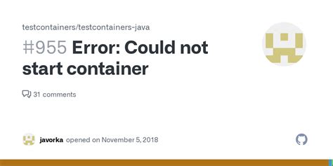 Error Could Not Start Container · Issue 955 · Testcontainers