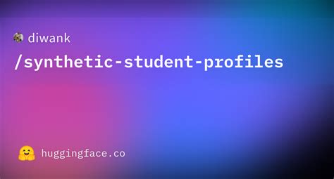 Diwanksynthetic Student Profiles · Datasets At Hugging Face