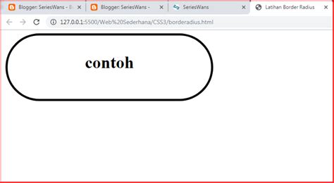 Cara Membuat Round Corner Sudut Melengkung CSS Di Blog SeriesWans
