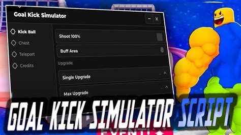 Goal Kick Simulator Script Autofarm Youtube