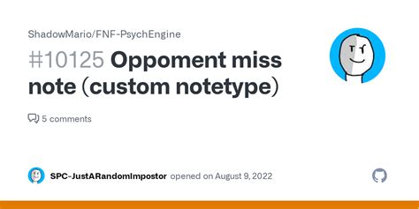 Oppoment Miss Note Custom Notetype · Issue 10125 · Shadowmariofnf