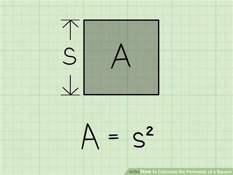 Ways To Calculate The Perimeter Of A Square Wikihow