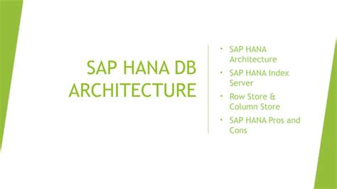 Sap Hana Db Architecture Is An Introduction Of Sap Hana Pptx