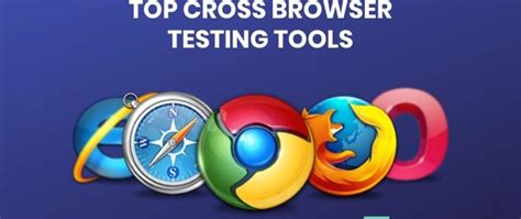 5 best cross browser testing tools to watch out for in 2024 dev community