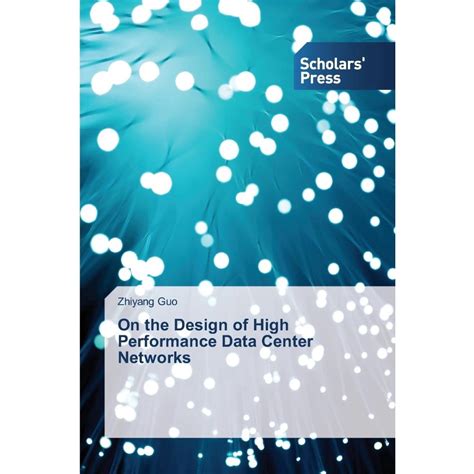 On The Design Of High Performance Data Center Networks Submarino