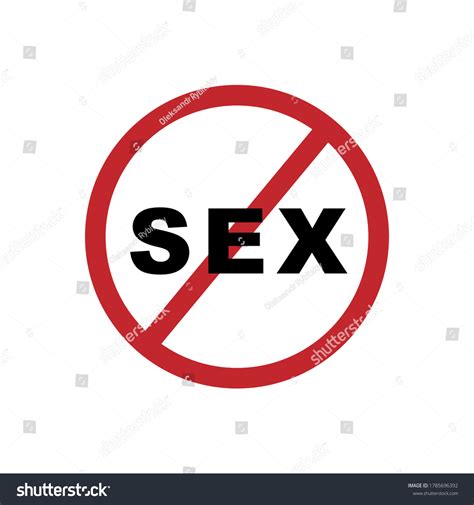 No Sex Allowed Sign On White เวกเตอรสตอก ปลอดคาลขสทธ 1785696392 Shutterstock