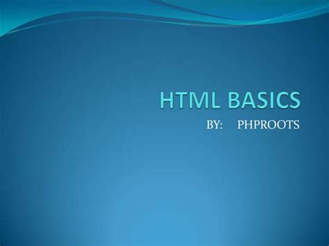 Html Basics Ppt