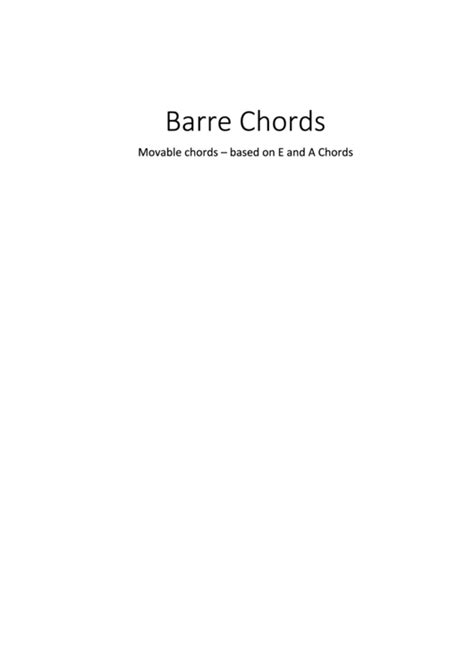 Barre Chords Movable Chords Based On E And A Chords Printable Pdf