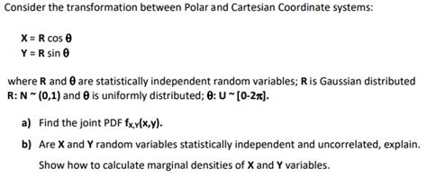 Solved Consider The Transformation Between Polar And Cartesian
