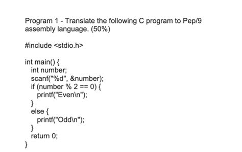 Solved Program 1 Translate The Following C Program To