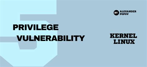 Peneliti Menemukan 5 Eskalasi Privilage Vulnerability Di Kernel Linux IdNSA IdNSA
