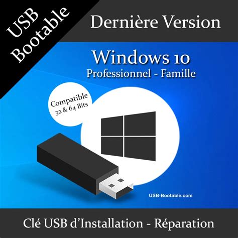 Clé Usb Bootable Windows 10 Pro Famille Usb