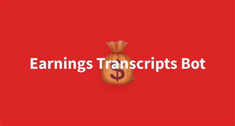 Earnings Transcripts Bot A Hugging Face Space By Mlara