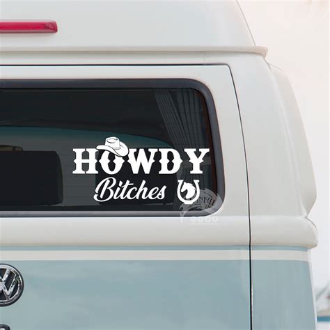 Howdy Bitches Typography Decal Sticker Etsy