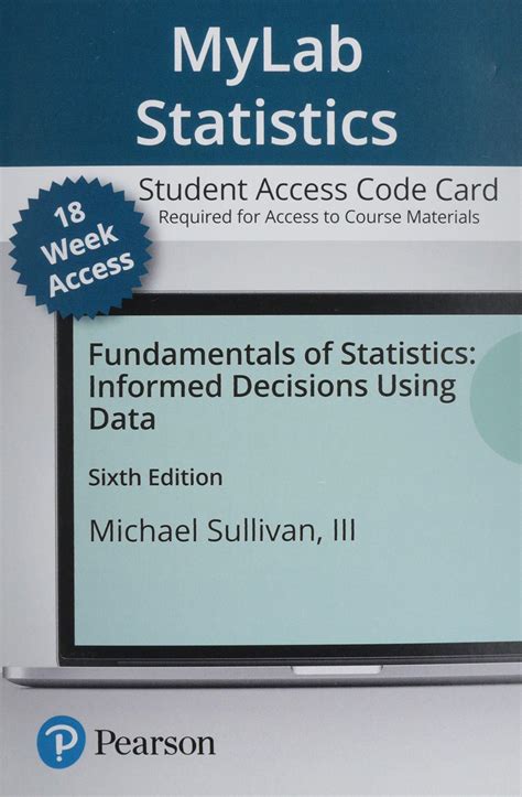 Fundamentals Of Statistics Mylab Statistics With Pearson Etext Access Code By Michael