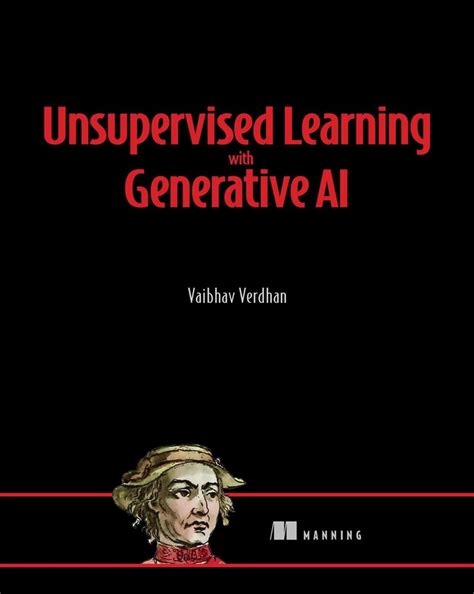 Unsupervised Learning With Generative AI Book By Vaibhav Verdhan Official Publisher Page