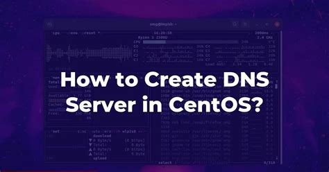 How To Create DNS Server In CentOS