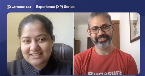 Kavya Nair On Linkedin Lambdatestyourapps Xpseries Testing