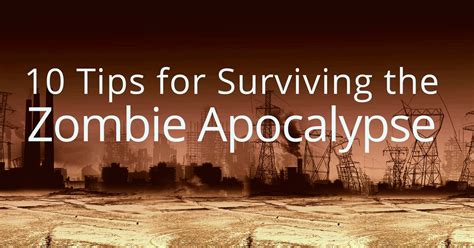 10 Tips For Surviving The Zombie Apocalypse Book Cave
