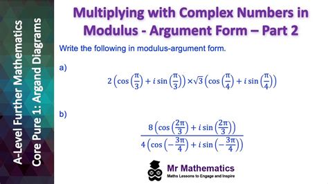 multiplying with complex numbers in modulus argument form part 2