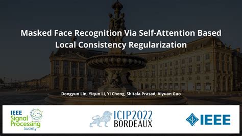 Masked Face Recognition Via Self Attention Based Local Consistency