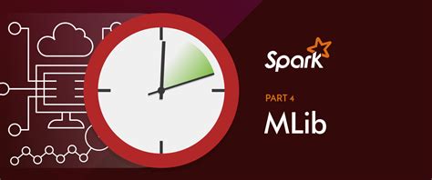practical apache spark in 10 minutes part 4 mllib